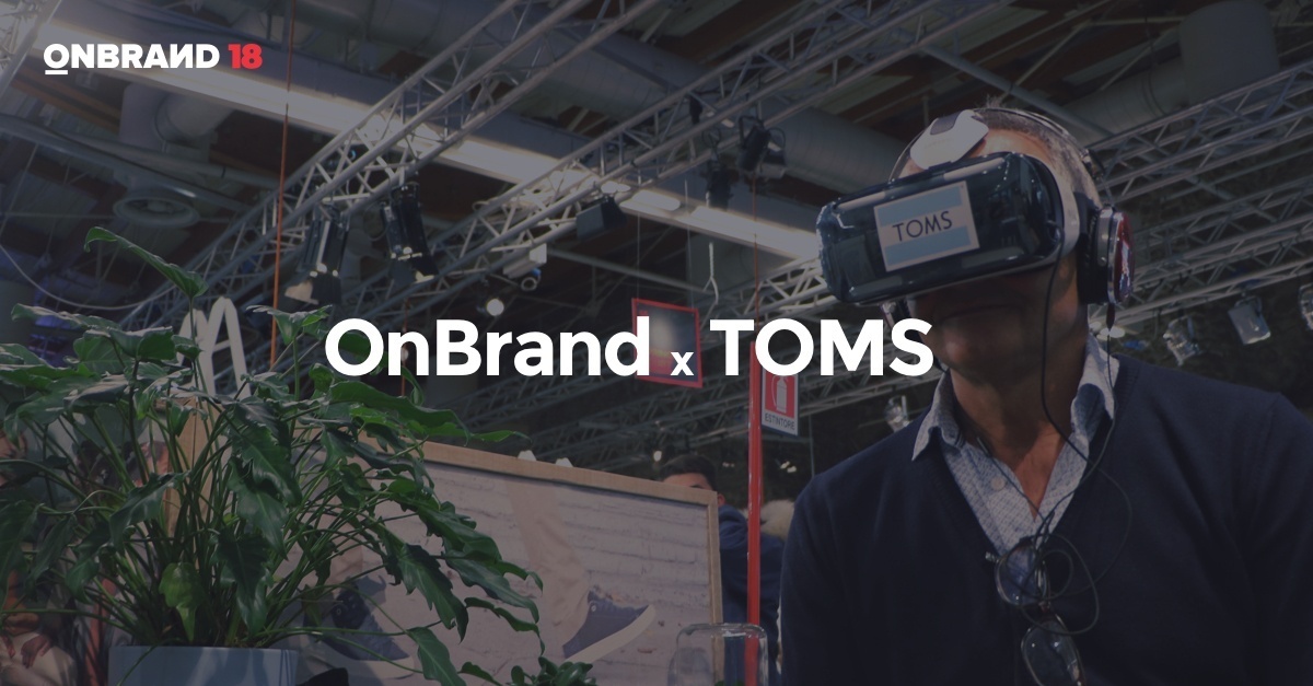 OnBrand’18 x TOMS: Pairing up to make a difference - OnBrand